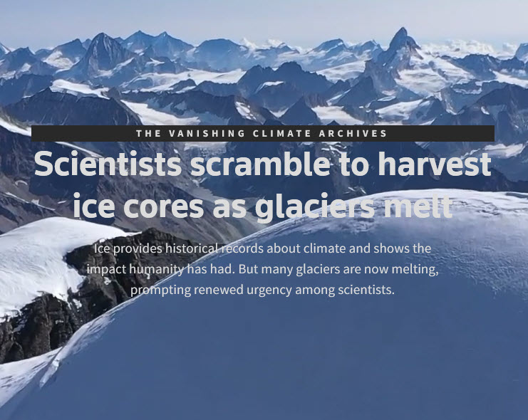 Reuters: Scientists scramble to harvest ice cores as glaciers melt ...